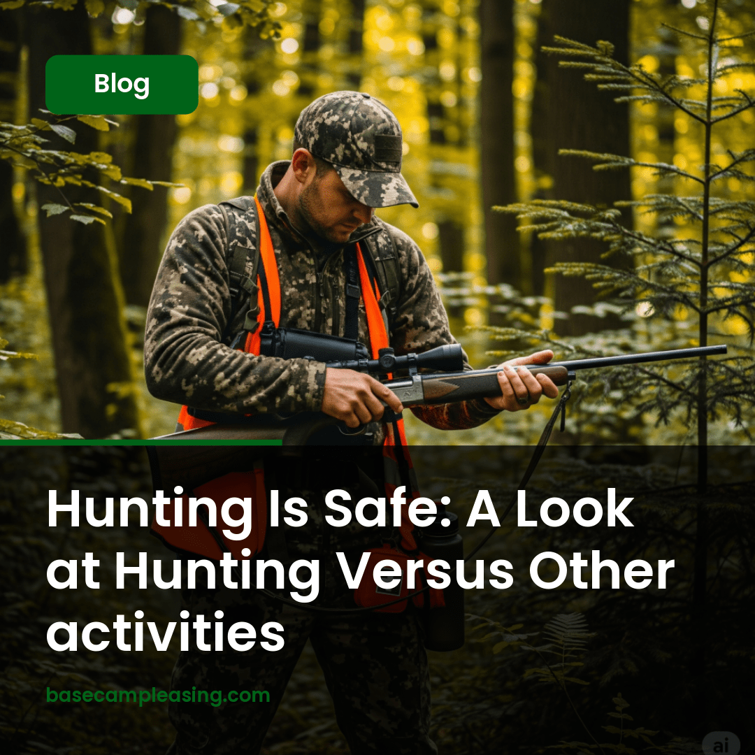Hunting Is Safe: A Look at Hunting Versus Other Activities - Base Camp ...